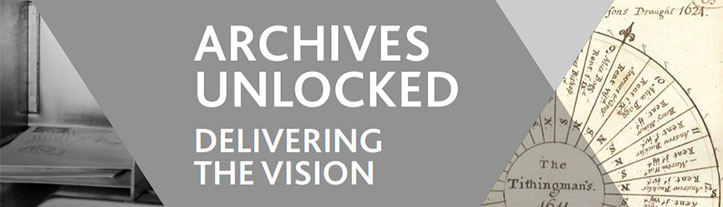 Archives Unlocked – one year on - The National Archives blog