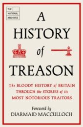 The trials and tribulations of treason - The National Archives blog